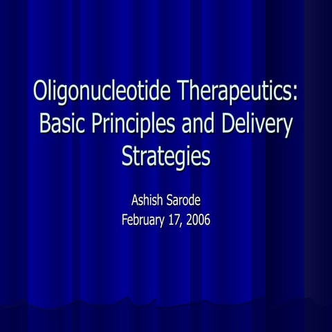 Oligonucleotide Therapeutics | PPT