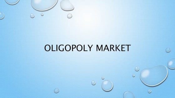 Oligopoly | PPT