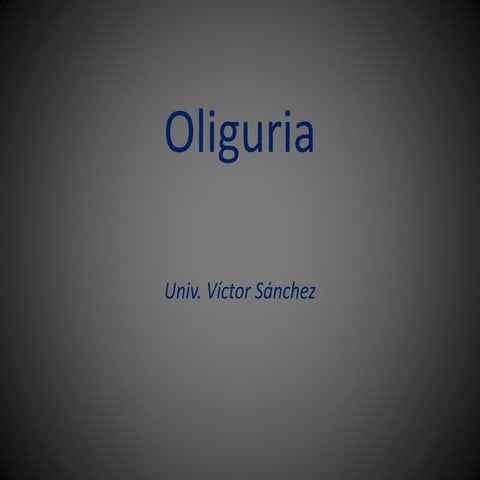 Oliguria | PPTX