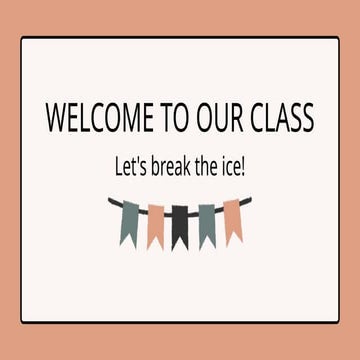 Olive green let's break the ice class welcome presentation.pptx