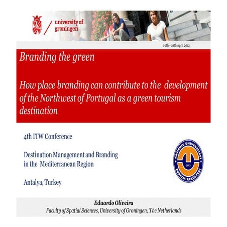 Branding the Green. How Place Branding can Contribute to the ...