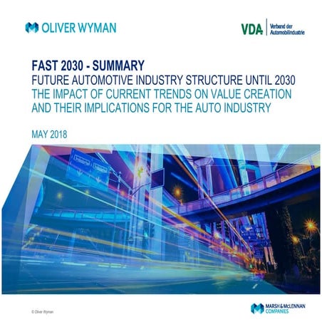 Oliver Wyman - FUTURE AUTOMOTIVE INDUSTRY STRUCTURE UNTIL 2030.pdf