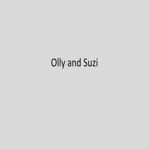Olly and Suzi | PPTX