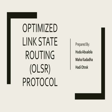 About Optimized Link State Routing Olsr Protocol Ppt