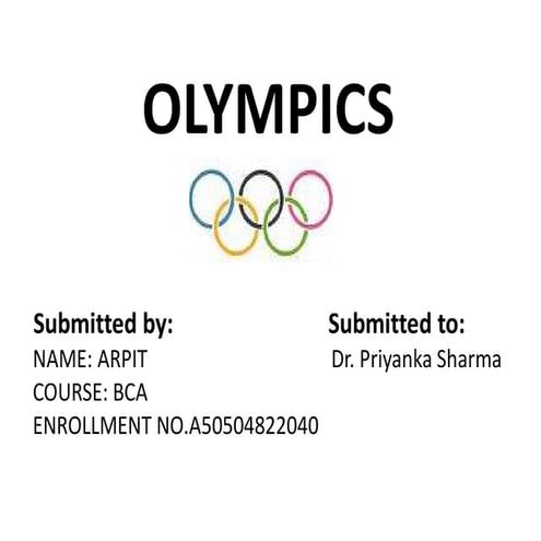 The Olympic Games, History of Olympic games and many more | PDF