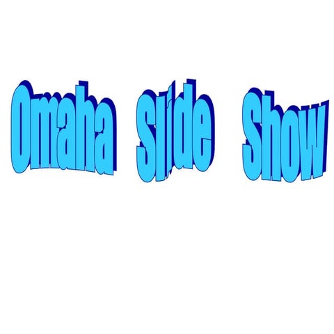 Omaha slide show | PPT