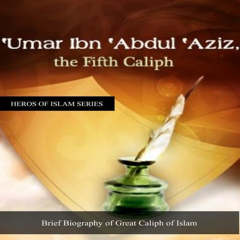 Omar bin abdul aziz || Australian Islamic Library || www ...