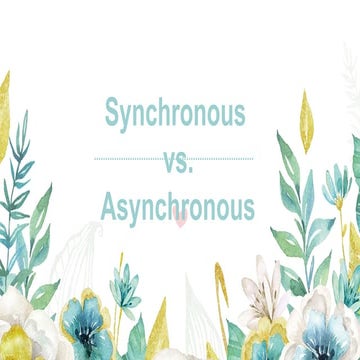 Omblero-GonzalesSynchronousAndAsynchronous.pptx