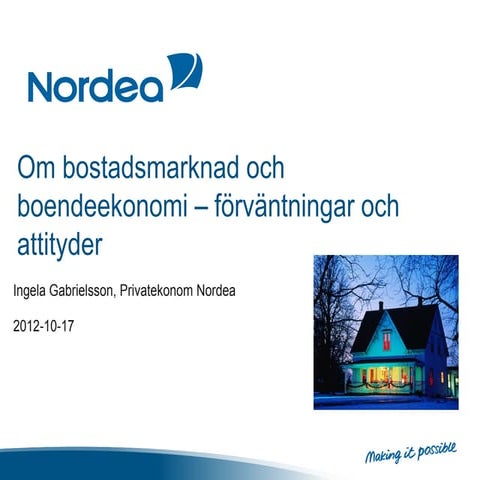 Om bostadsmarknad och boendeekonomi – förväntningar och attityder | PPT