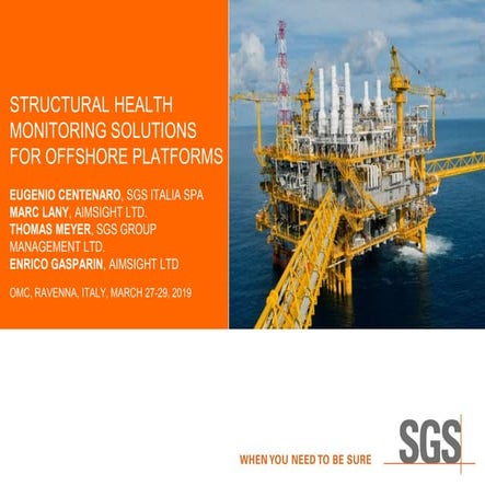 Structural Health Monitoring Solutions for Offshore Platforms | PPTX