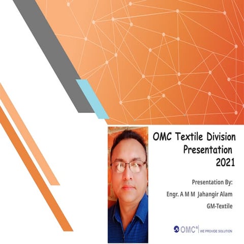 OMC Textile Division Presentation 2021.pptx