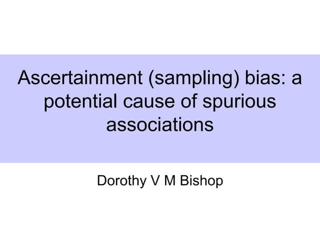 Otitis Media With Effusion An Illustration Of Ascertainment Bias Ppt