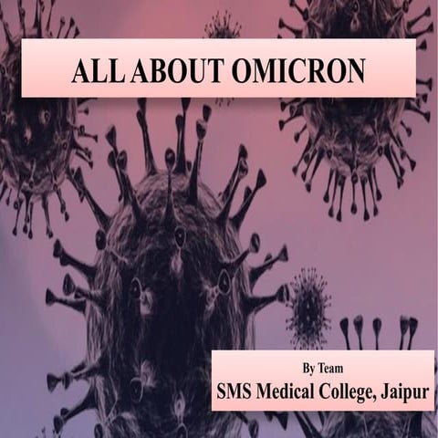 Omicron Medical the variant of concern for public | PPTX