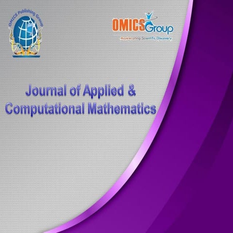 Omics Publishing Group Journal Of Applied And Computational Mathematics Ppt