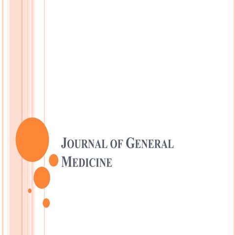Journal of General Medicine | PPTX