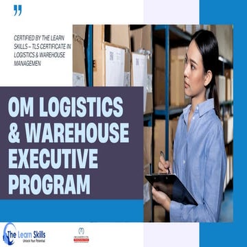 OM Logistics & Warehouse Executive Program | PDF