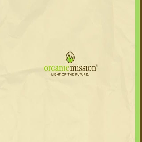Organic Mission Prezentáció | PDF
