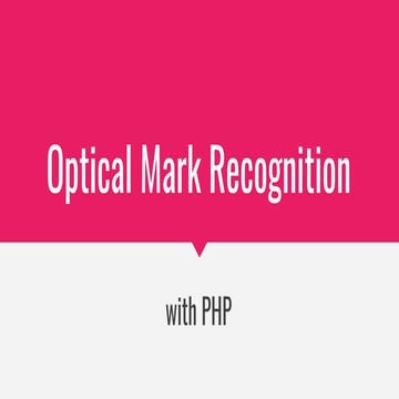 OMR (Optical Mark Recognition) with PHP | PDF