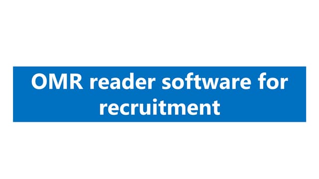 What is Optical Mark Recognition Software and its Advantages | PPTX