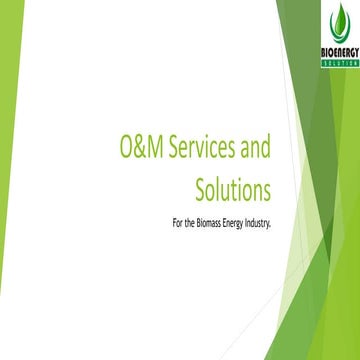 O&M Services and Solutions For Biomass Energy Facilities.pptx