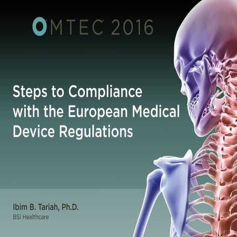 Steps to Compliance with the European Medical Device Regulations | PDF