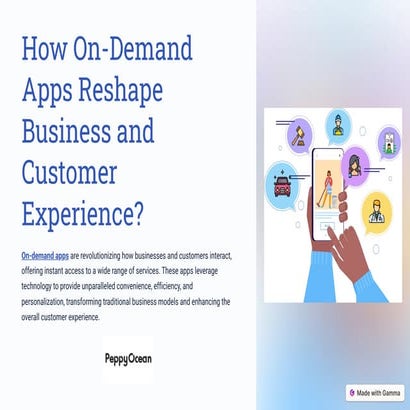 How On-Demand Apps Reshape Business and Customer Experience? | PDF