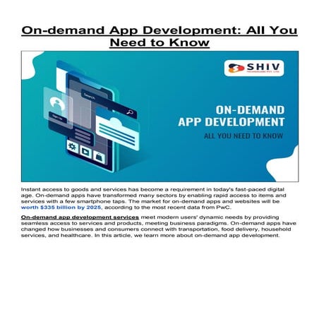 All Things you Need to Know About On-demand App Development Services | PDF