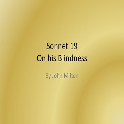 On his blindness by John Milton | PPTX | Poetry | Books and Literature