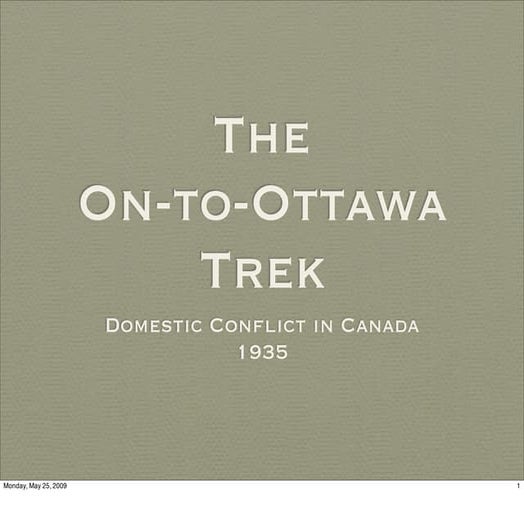On To Ottawa Trek Slideshow | PDF
