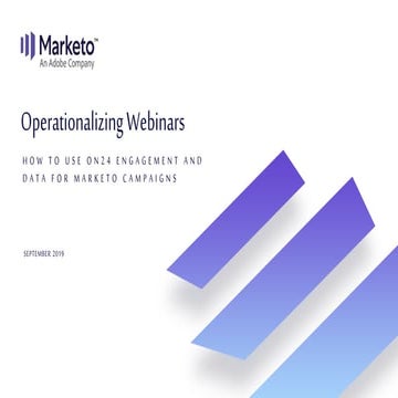 Operationalizing Webinars: How to use ON24 Engagement and Data for ...