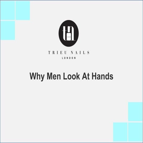 Why men look at hands | PPTX