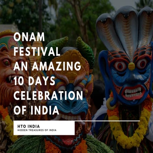 Onam festival an amazing 10 days celebration of india | PDF