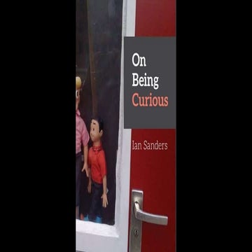 On Being Curious: a guide to living a more curious work life by Ian ...