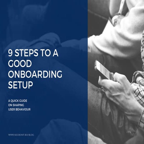 The one trick to improve your user onboarding | PPTX