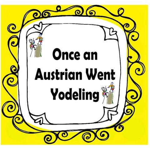 Once an austrian went yodeling a.c. pfitzner | PPT