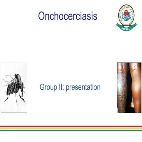 Onchocerciasis power Point presentation. | PPTX