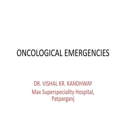 Oncological emergencies | PPTX