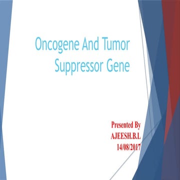 Oncogene and tumor suppressor gene | PPTX