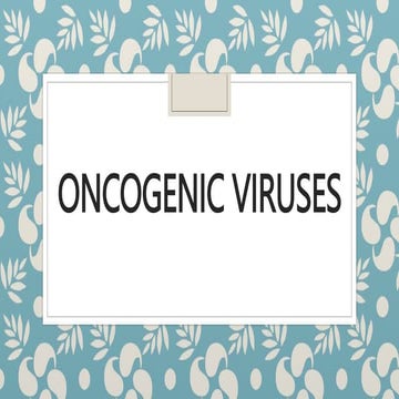 Oncogenic virus presentation.pptx