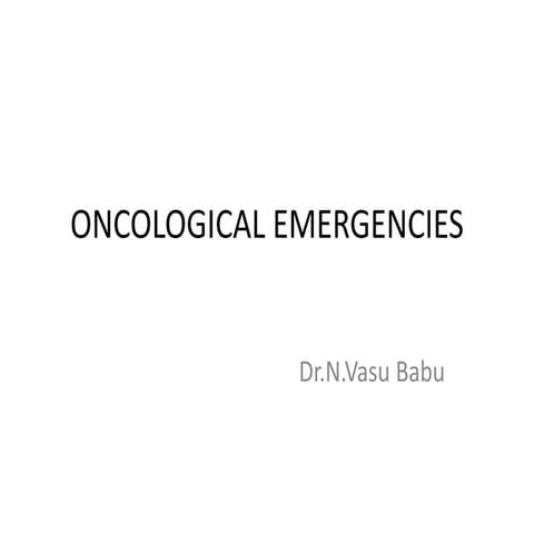 Oncological emergencies | PPT