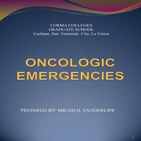 Oncologic Emergencies | PPTX