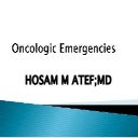 Oncologic emergencies | PPTX