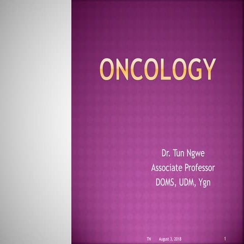 Oncology | PPT | Cancer | Diseases and Conditions