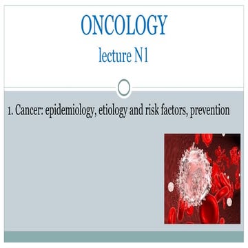 Introduction to oncology lecture 1 (1) (2) (2).ppt