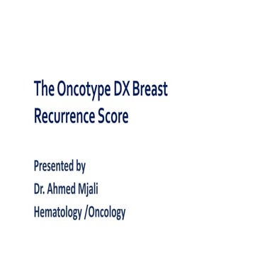Oncotype dx presentation | PPTX