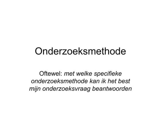 Onderzoeksplan - Thema 7 Scriptieworkshop | PPT