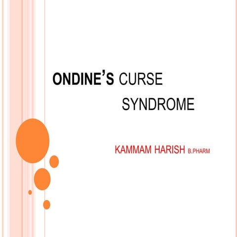 Ondines curse syndrome | PPTX