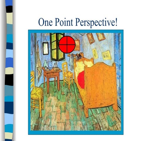 One Point Perspective | PPT