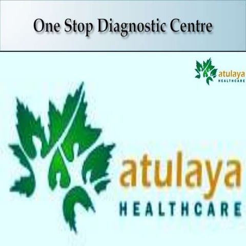 One Stop Diagnostic Centre | PPTX