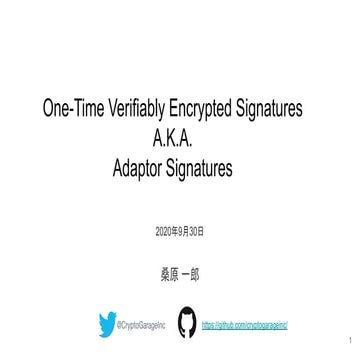 One time verifiably encrypted signatures a.k.a. adaptor signatures | PDF